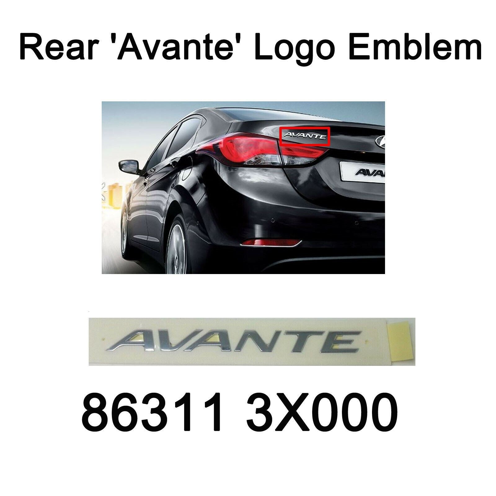 New Genuine Rear 'Avante' Logo Emblem 863113X000 For Hyundai Avante MD